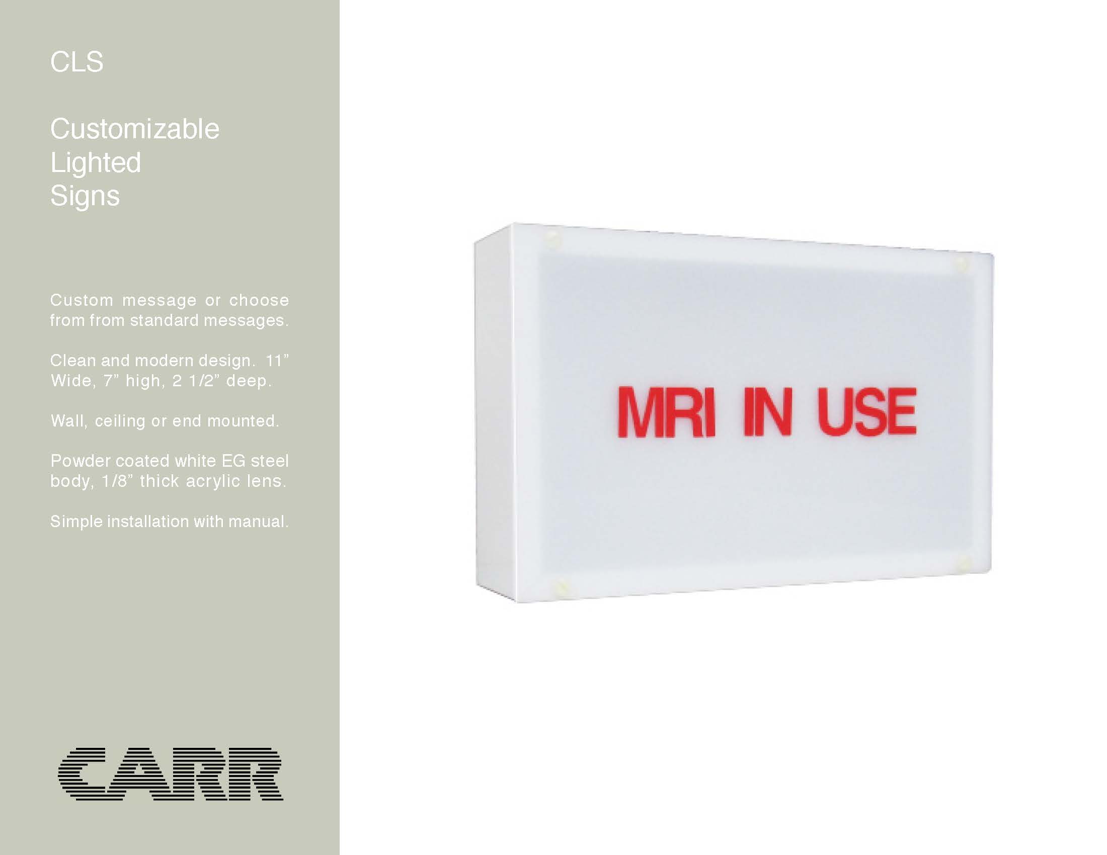 CLS: CUSTOMIZABLE LIGHTED SIGNS – Carr Corporation: Medical, X-ray ...