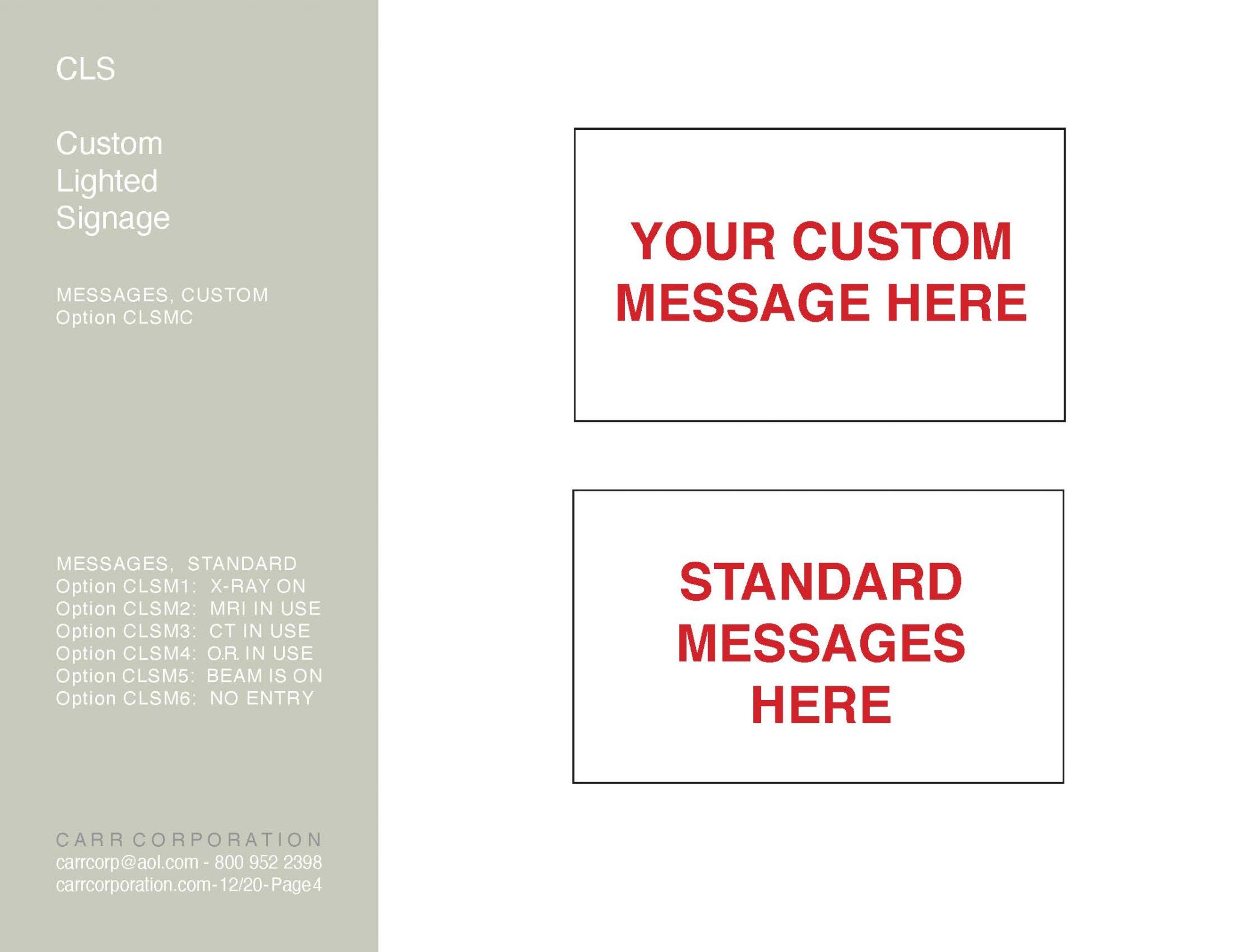 CLS: CUSTOMIZABLE LIGHTED SIGNS – Carr Corporation: Medical, X-ray ...